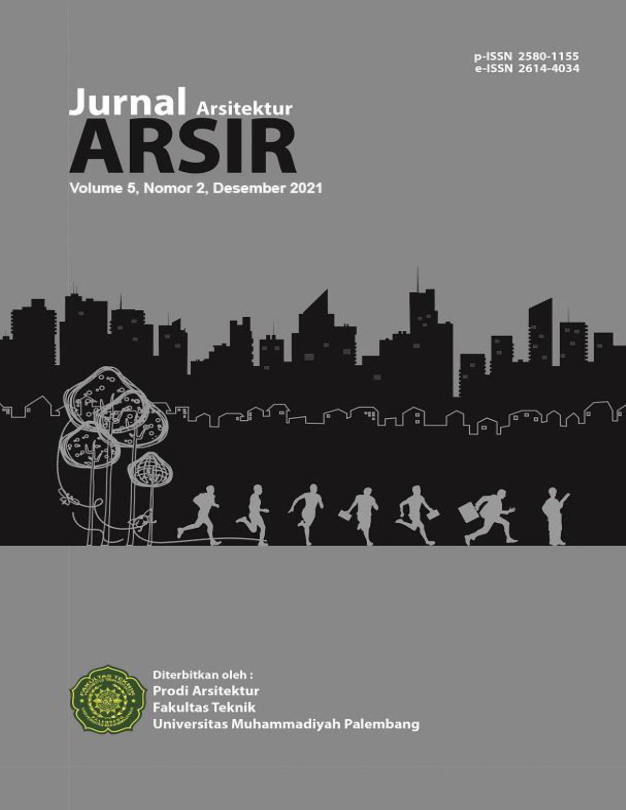 Jurnal Nasional arsitektur :ARSIR : Jurnal Arsitektur : Vol. 5, No. 2 DESEMBER 2021 ...